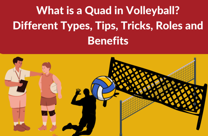 What is a Quad in Volleyball? (Format, Benefits and More)